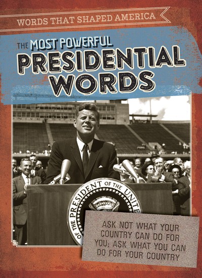 The Most Powerful Presidential Words | Gareth Stevens